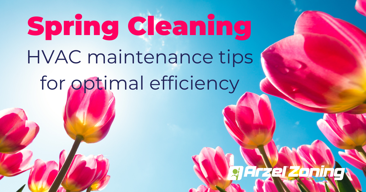 HVAC Maintenance Tips for Optimal Efficiency - Arzel Comfort
